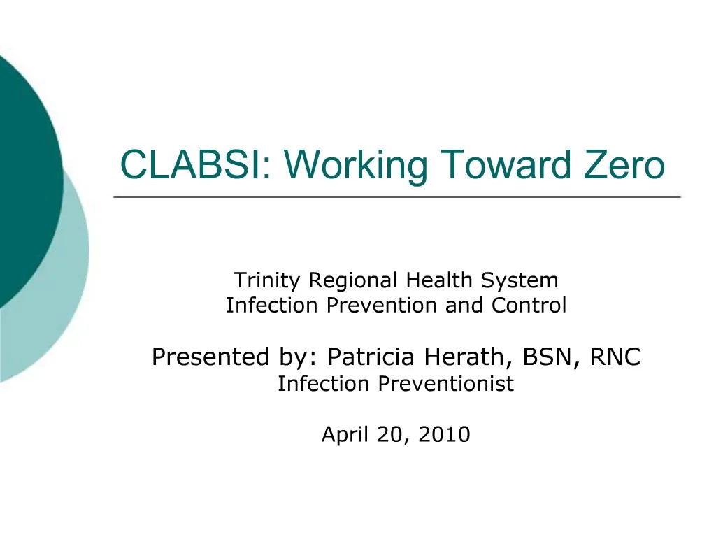 PPT - CLABSI: Working Toward Zero PowerPoint Presentation, free ...