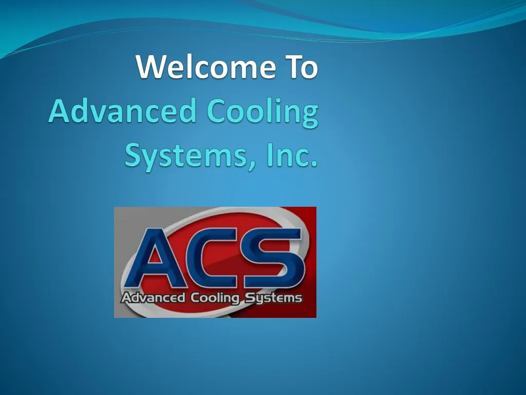 PPT - Heat and Air Conditioning by acs-advancedcooling PowerPoint ...