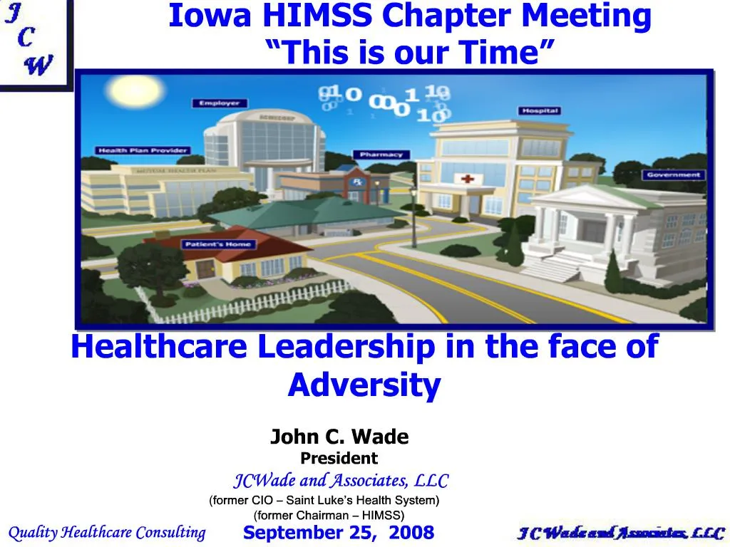 PPT - Iowa HIMSS Chapter Meeting This is our Time PowerPoint ...