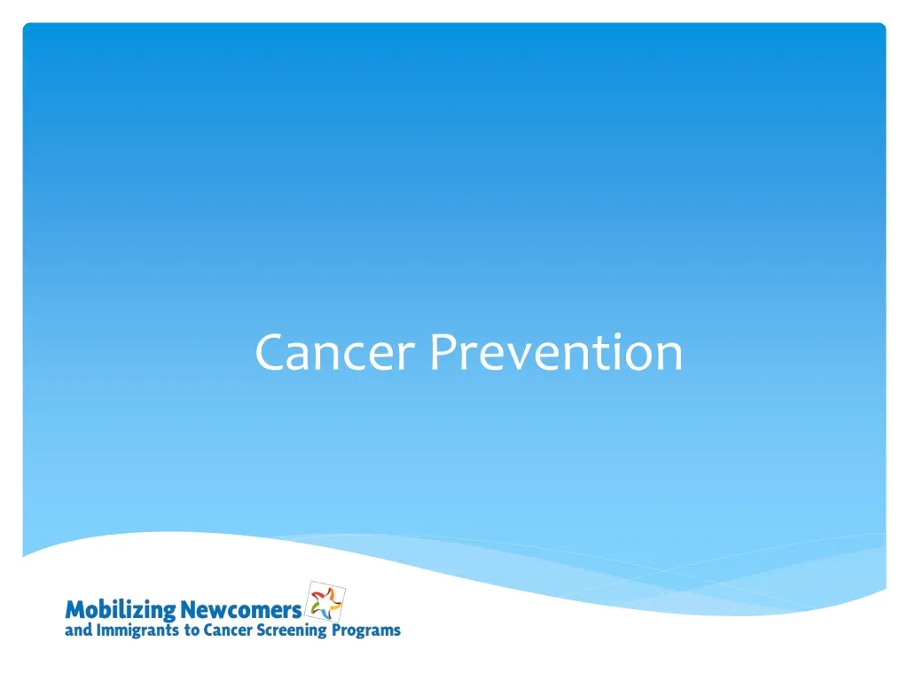 PPT - Cancer Prevention PowerPoint Presentation, free download - ID:140814