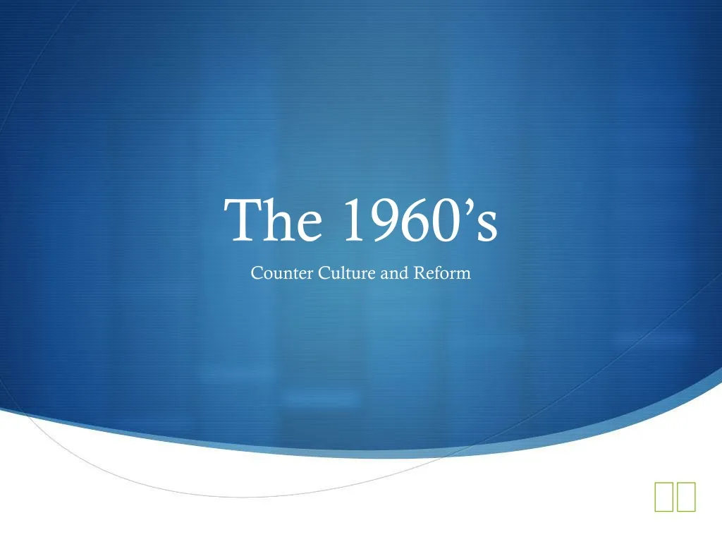 PPT - The 1960’s PowerPoint Presentation, free download - ID:1408497