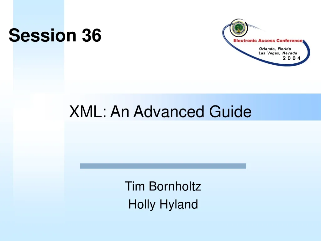 PPT - XML: An Advanced Guide PowerPoint Presentation, free download ...
