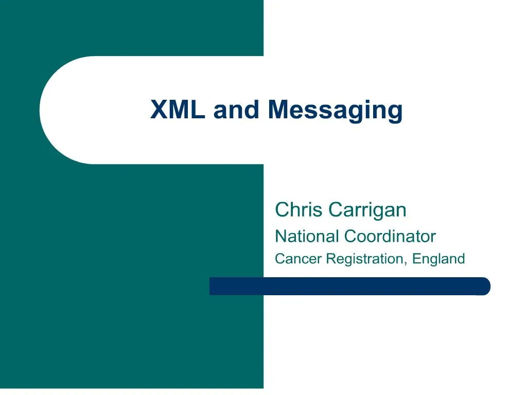PPT - xml and messaging PowerPoint Presentation, free download - ID:140927