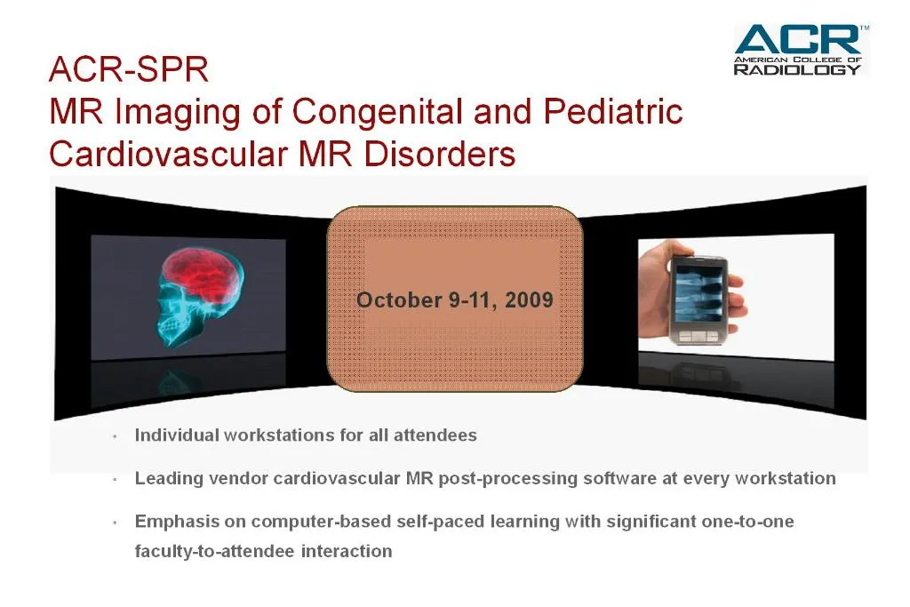 PPT - acr-spr mr imaging of congenital and pediatric cardiovascular mr ...