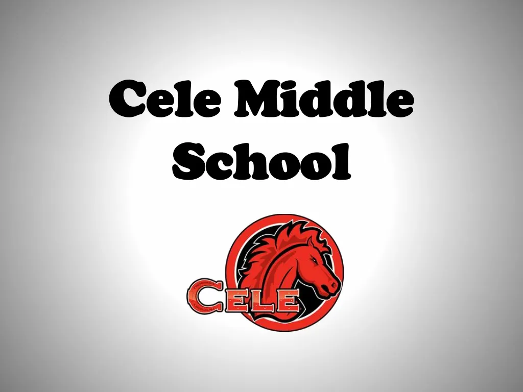 PPT - Cele Middle School PowerPoint Presentation, free download - ID ...