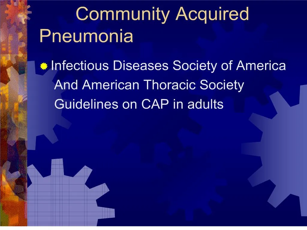 PPT - community acquired pneumonia PowerPoint Presentation, free ...