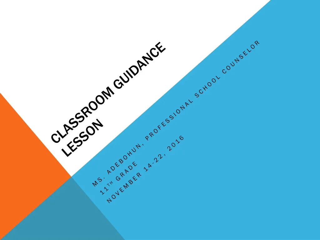 PPT - Classroom Guidance Lesson PowerPoint Presentation, free download ...