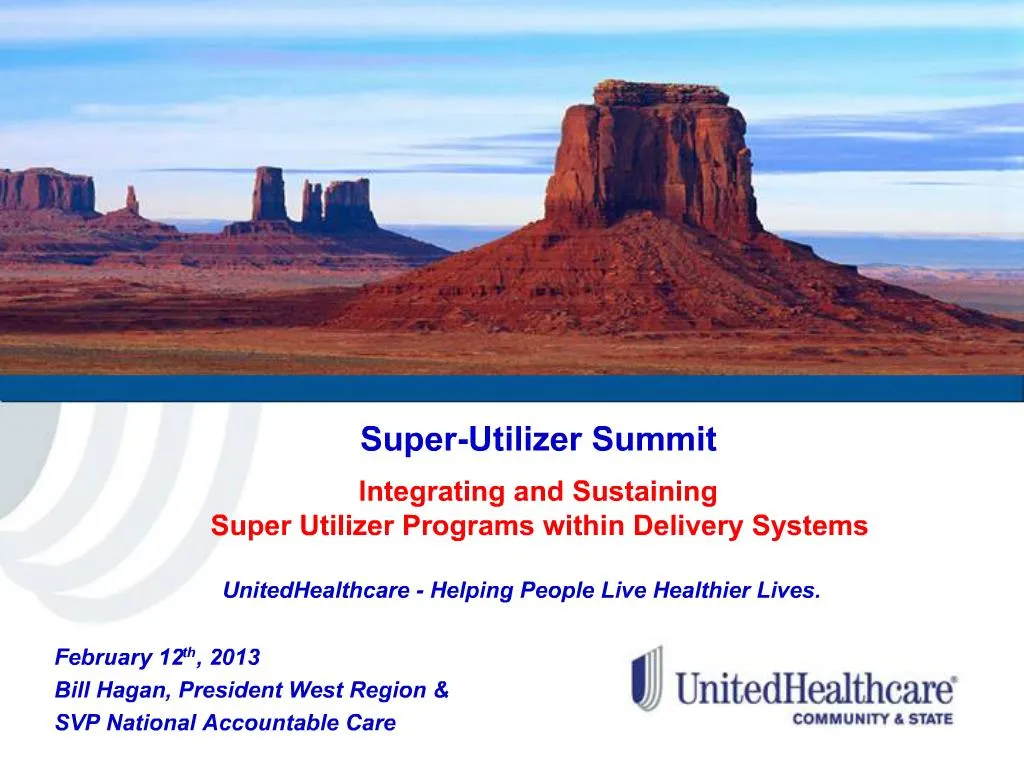 PPT - UnitedHealthcare - Helping People Live Healthier Lives ...