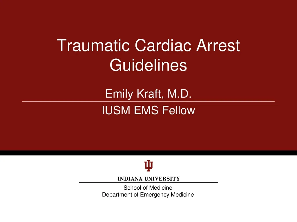 PPT - Traumatic Cardiac Arrest Guidelines PowerPoint Presentation, free ...