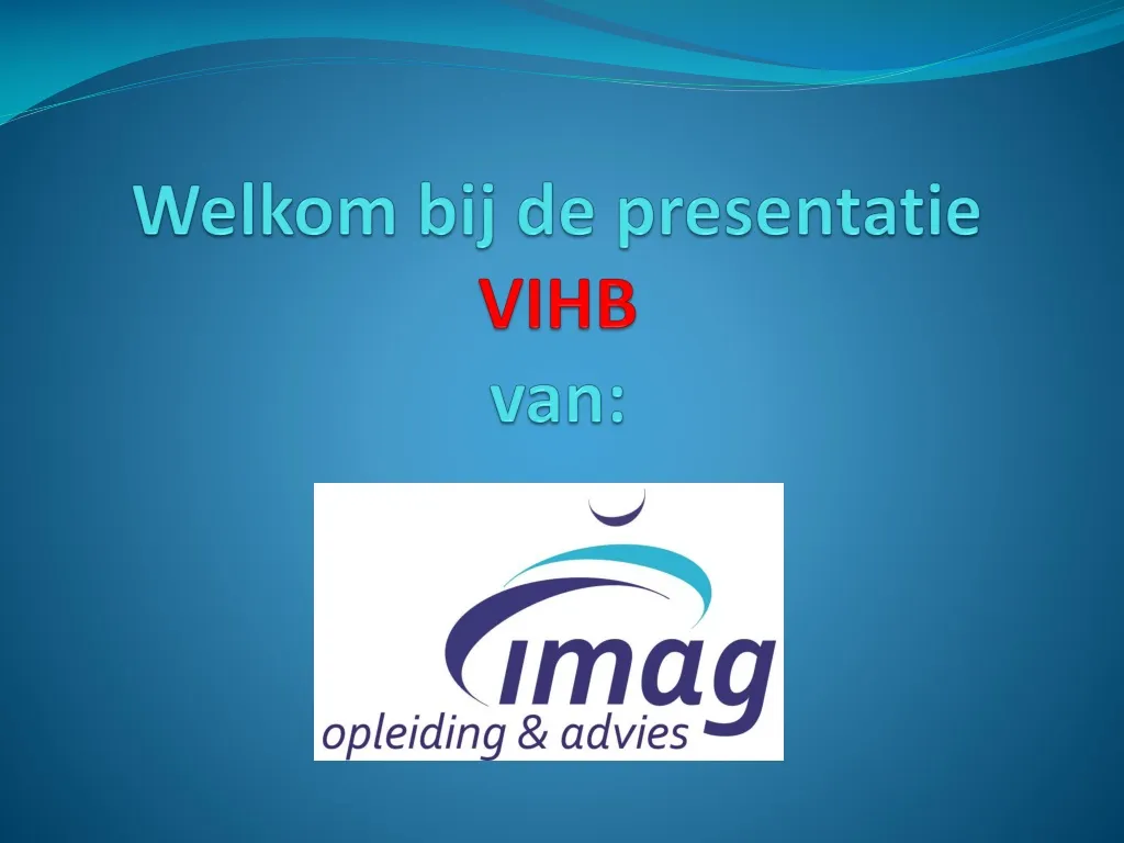 PPT - cursus vihb PowerPoint Presentation, free download - ID:141707
