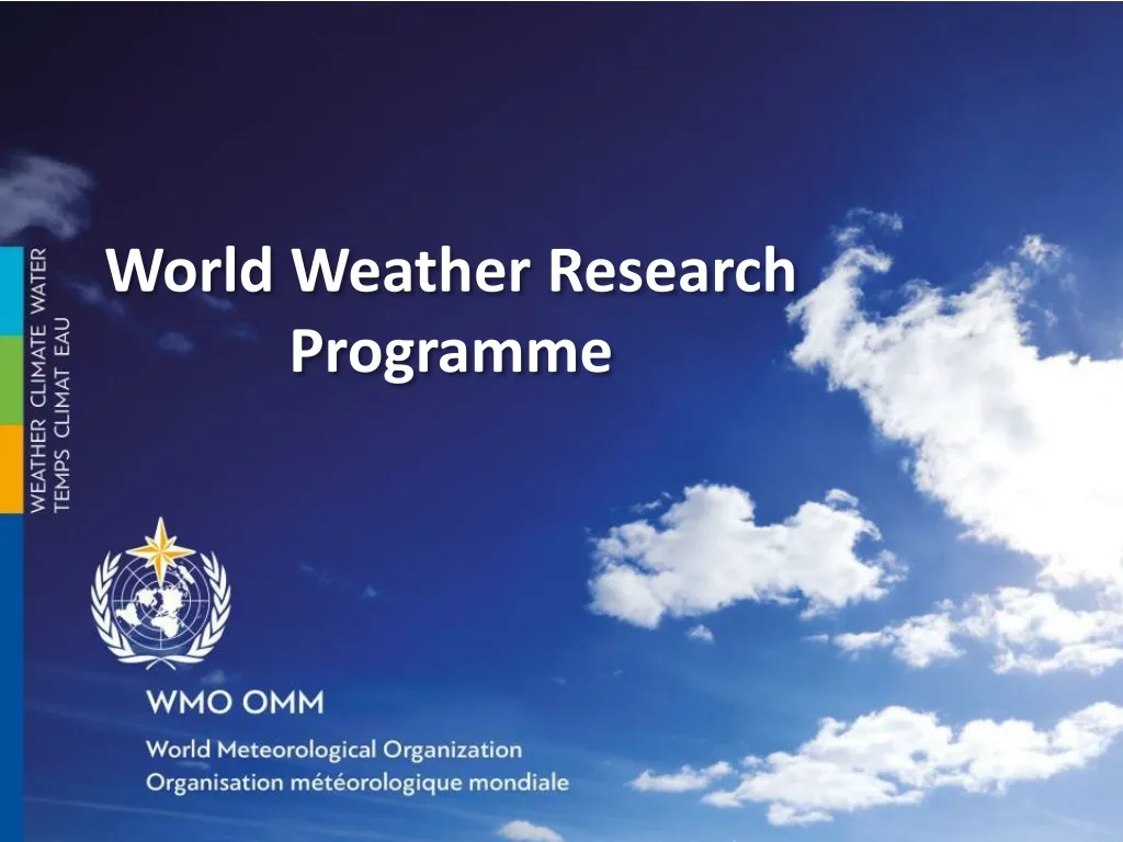 PPT - World Weather Research Programme PowerPoint Presentation, free ...