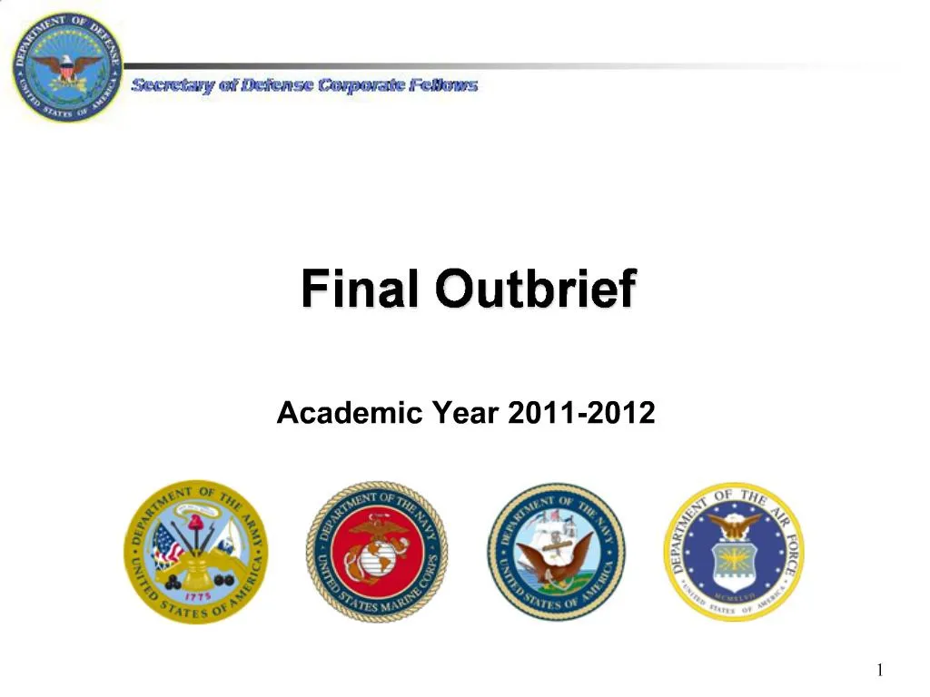 PPT - Final Outbrief PowerPoint Presentation, free download - ID:1433269