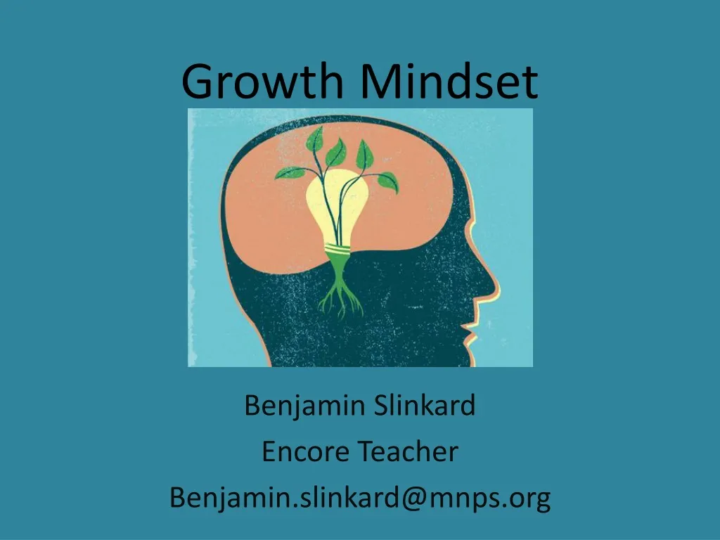 PPT - Growth Mindset PowerPoint Presentation, free download - ID:144777
