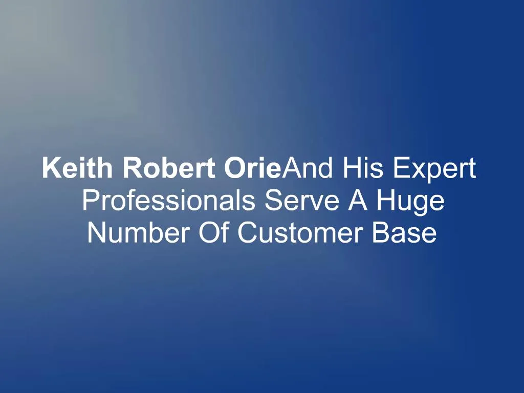 PPT - Keith Orie PowerPoint Presentation, free download - ID:1455346