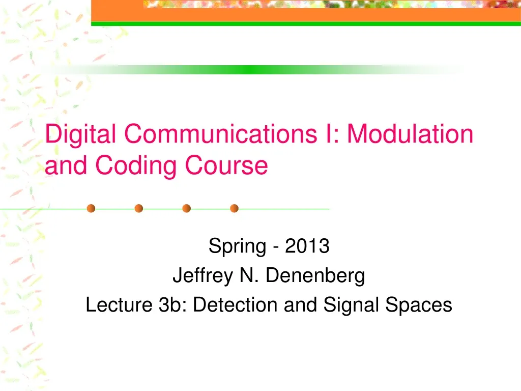 PPT - Digital Communications I: Modulation and Coding Course PowerPoint ...