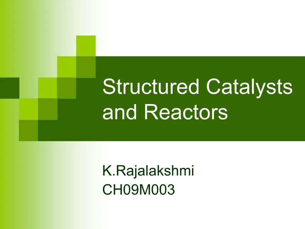 PPT - Structured Catalysts and Reactors PowerPoint Presentation, free ...