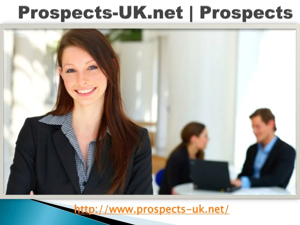 PPT - Prospects-UK.net | Prospects PowerPoint Presentation, free ...