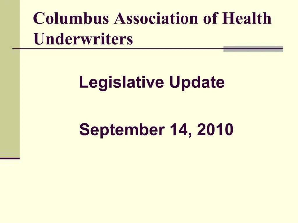 PPT - Columbus Association of Health Underwriters PowerPoint ...