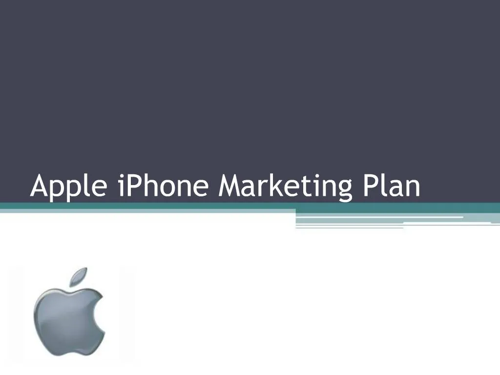 PPT - Apple iPhone Marketing Plan PowerPoint Presentation, free ...