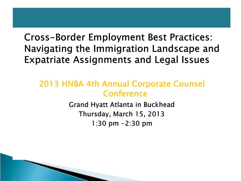 PPT - Cross-Border Employment Best Practices: Navigating the ...