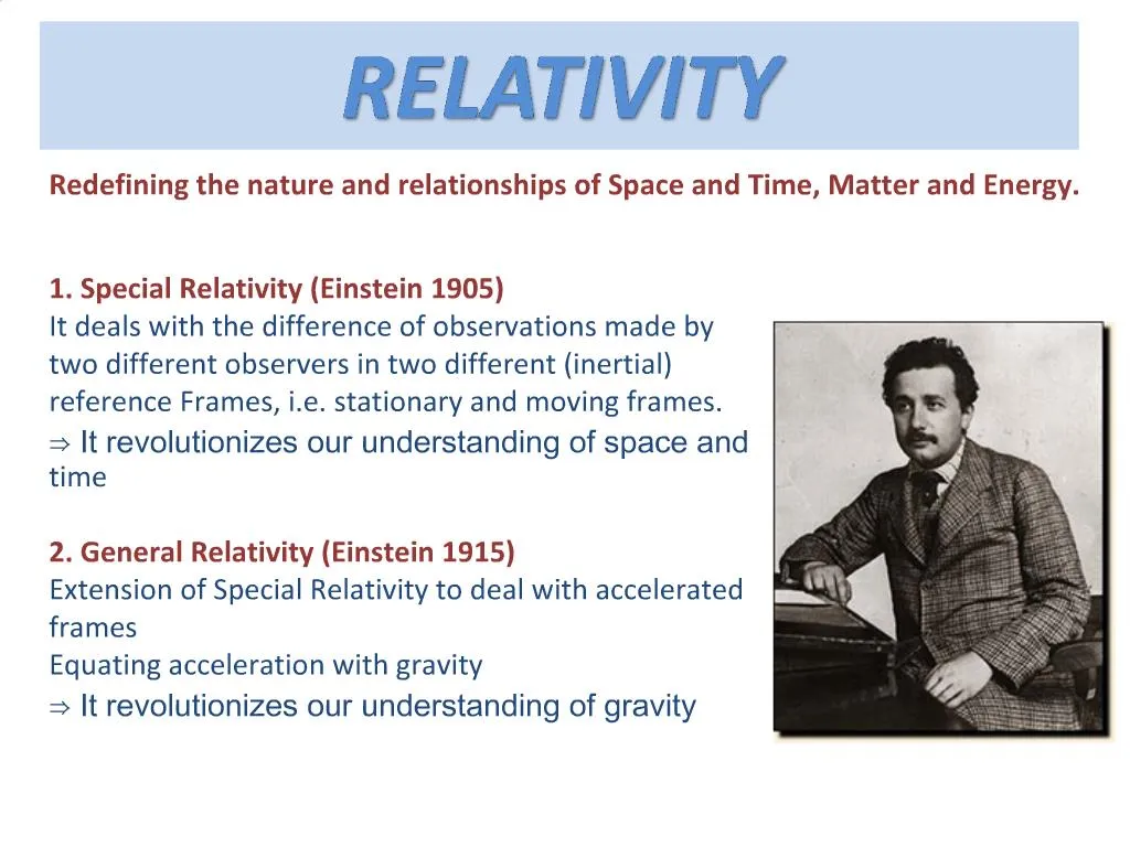 PPT - 1. Special Relativity Einstein 1905 It deals with the difference ...
