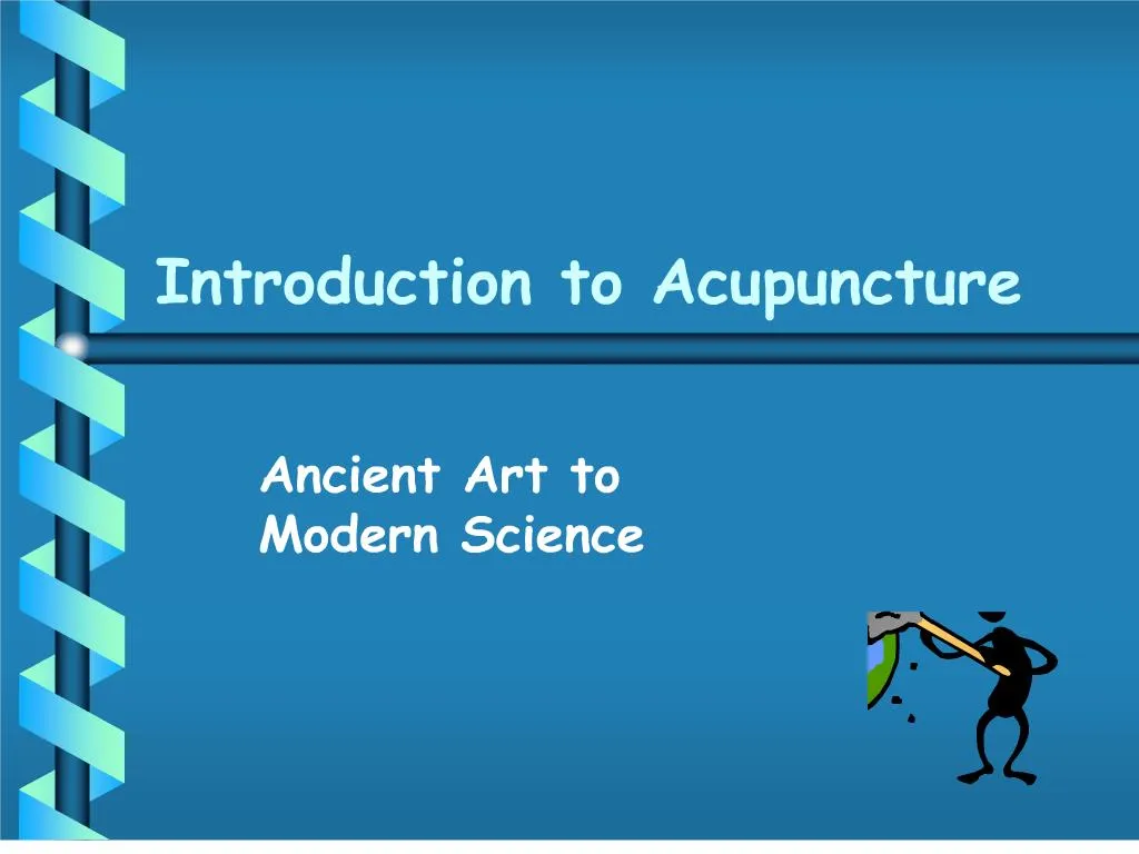PPT - introduction to acupuncture PowerPoint Presentation, free ...