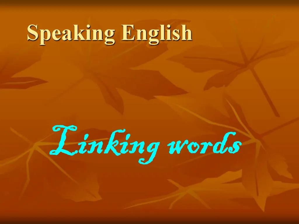 PPT - Speaking English PowerPoint Presentation, free download - ID:1484170