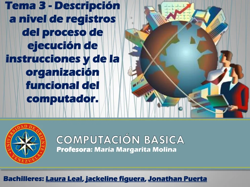 PPT - TEMA3 DE COMPUTACION BASICA PowerPoint Presentation, free download - ID:1485597
