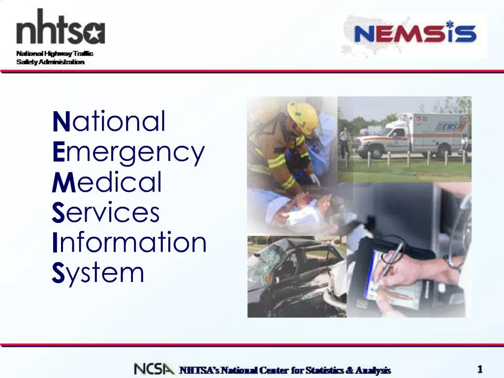 PPT - National Emergency Medical Services Information System PowerPoint ...