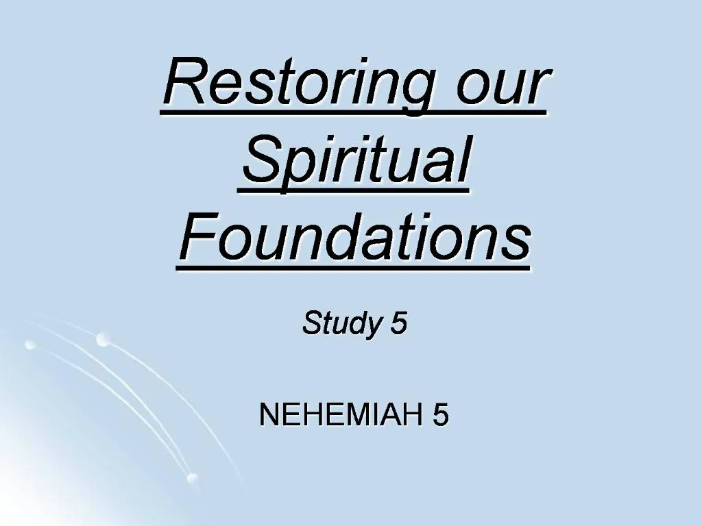 PPT - Restoring our Spiritual Foundations PowerPoint Presentation, free ...
