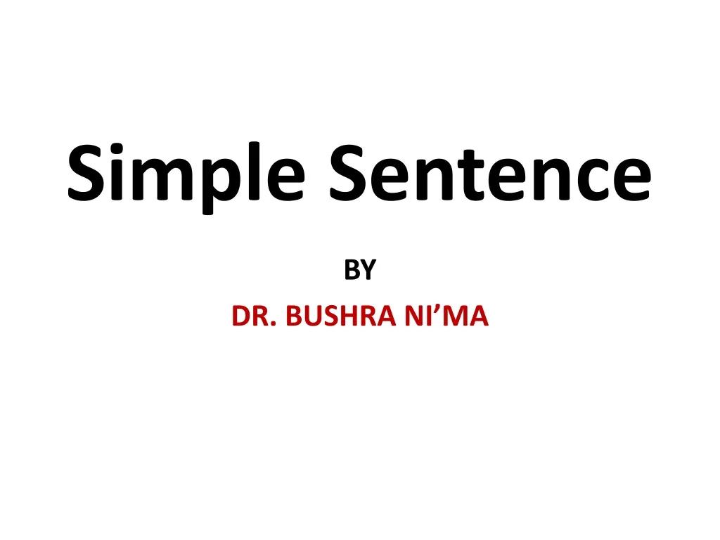 PPT - Simple Sentence PowerPoint Presentation, free download - ID:149196
