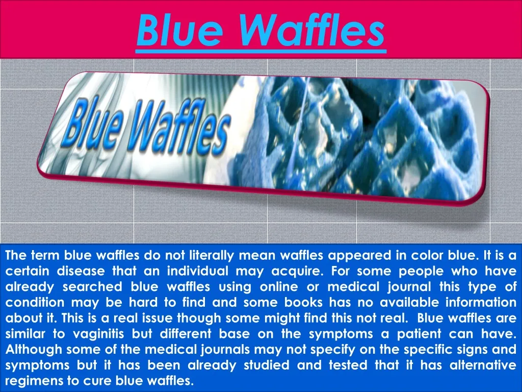 PPT - Blue Waffles Std PowerPoint Presentation, free download - ID:1492951