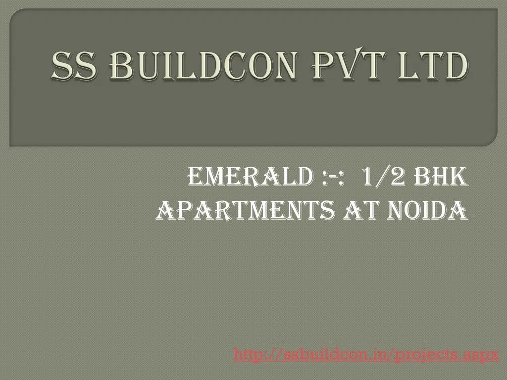 PPT - Emerald :-: 1/2 BHK Apartments at Noida PowerPoint Presentation ...
