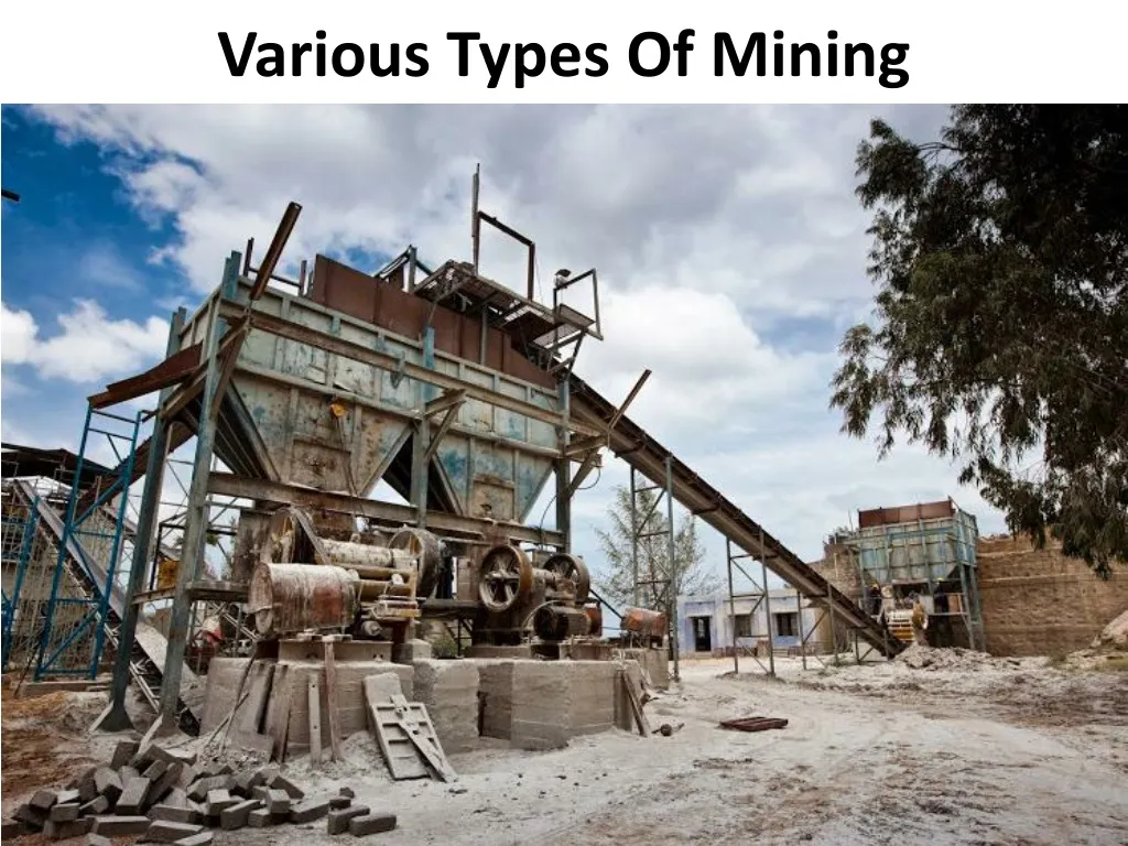 PPT - Various Types Of Mining PowerPoint Presentation, free download ...