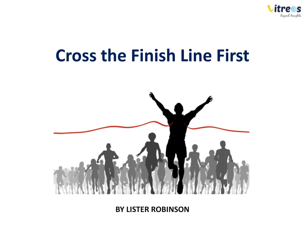 PPT - Cross the Finish Line First PowerPoint Presentation, free ...