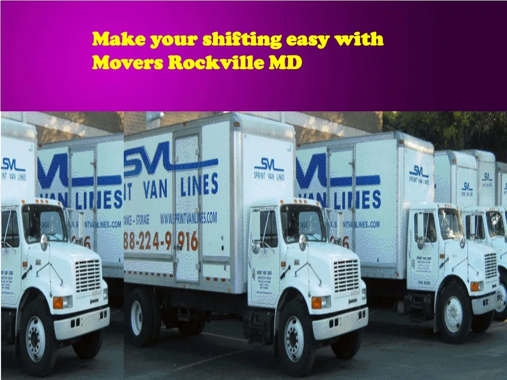 PPT - Make your shifting easy with Movers Rockville MD PowerPoint ...