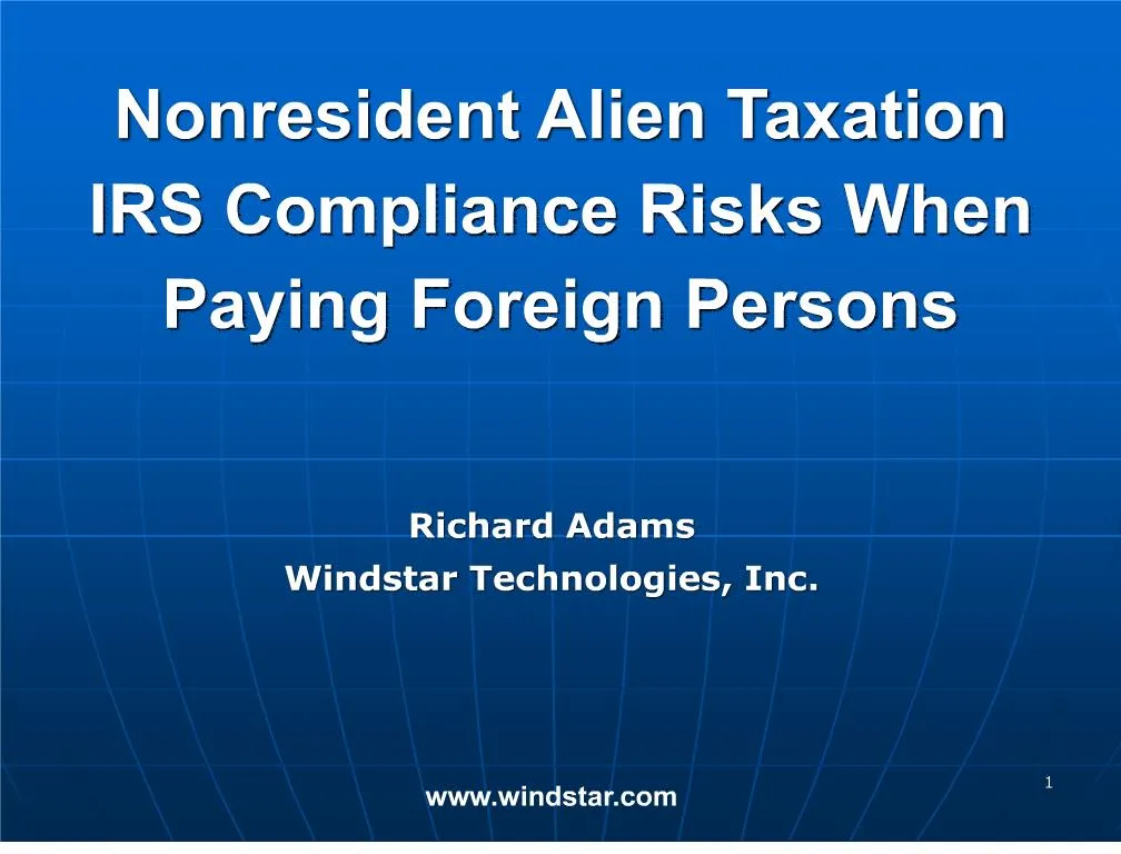 PPT - nonresident alien taxation irs compliance risks when paying ...