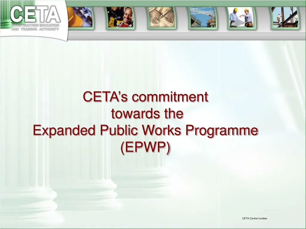 PPT - CETA’s commitment towards the Expanded Public Works Programme ...