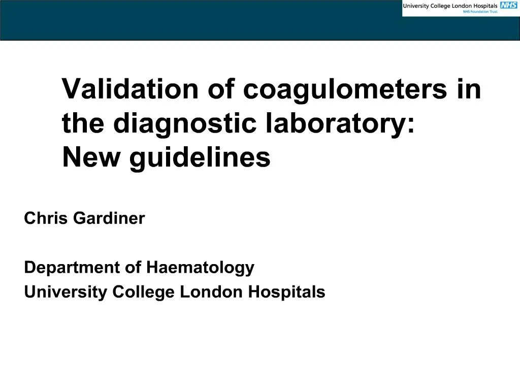 PPT - validation of coagulometers in the diagnostic laboratory: new ...
