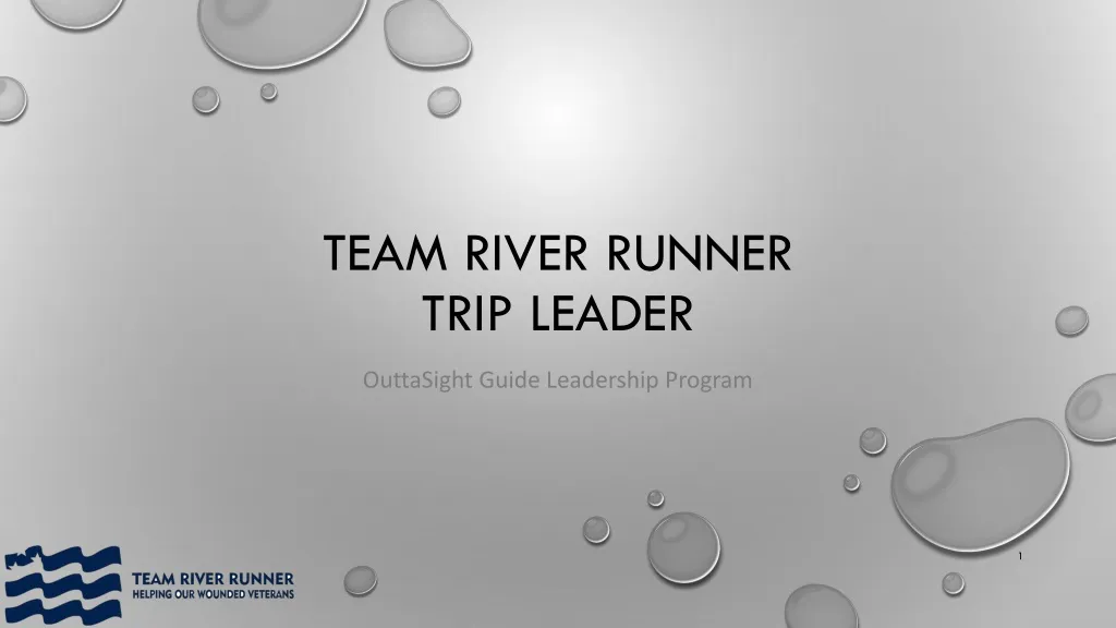 PPT - Team River Runner Trip Leader PowerPoint Presentation, free ...
