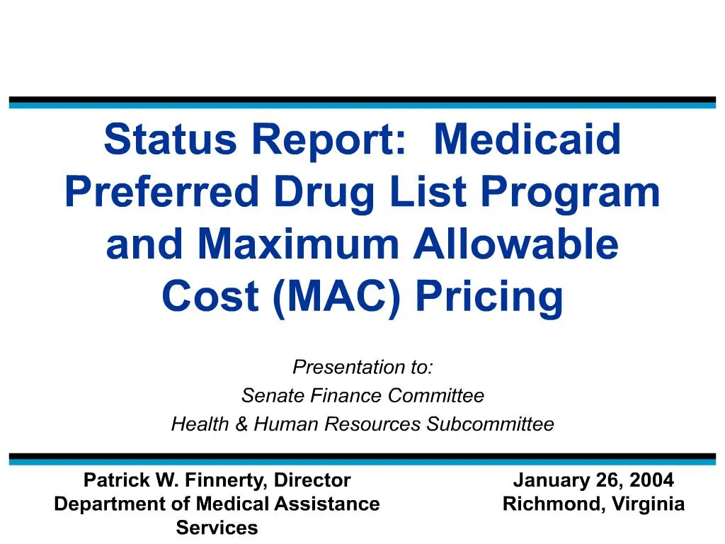 PPT - status report: medicaid preferred drug list program and maximum ...