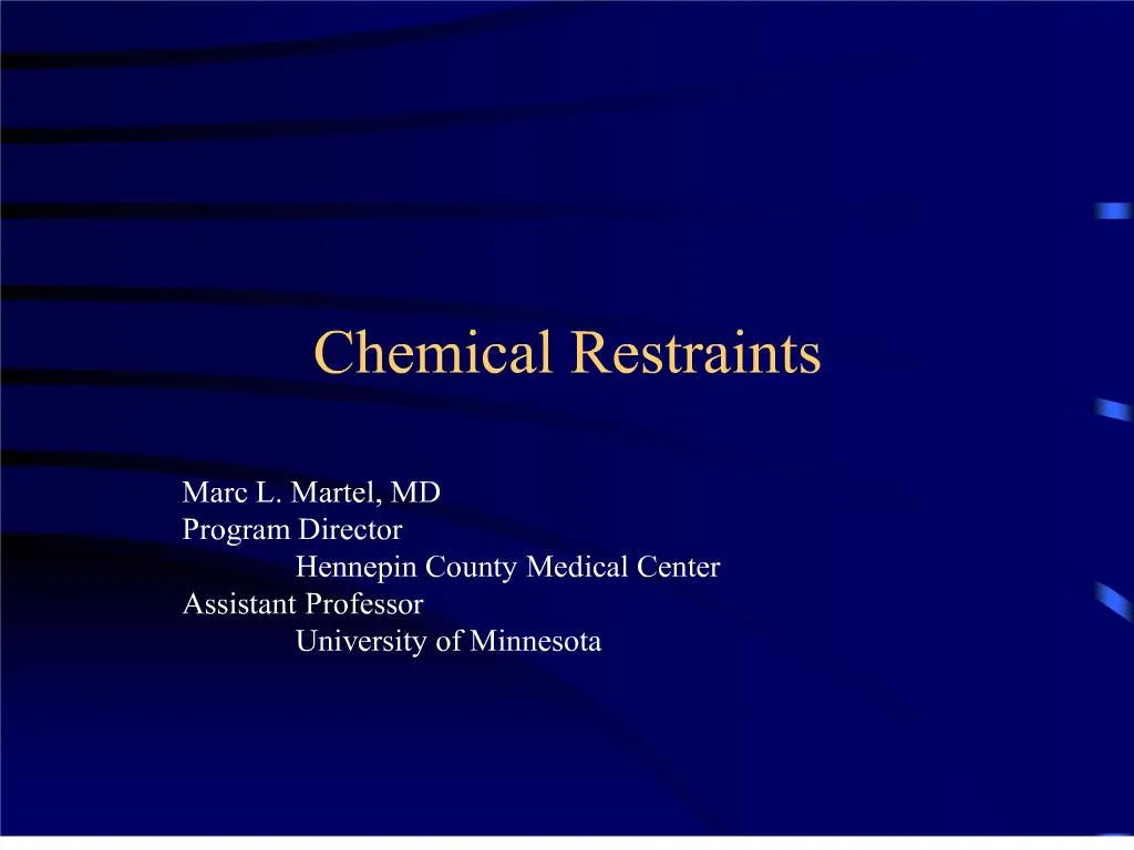PPT - chemical restraints PowerPoint Presentation, free download - ID ...