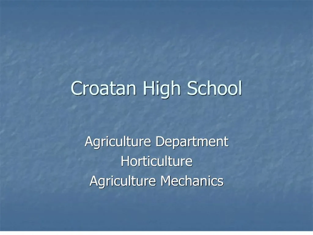 PPT - croatan high school PowerPoint Presentation, free download - ID ...