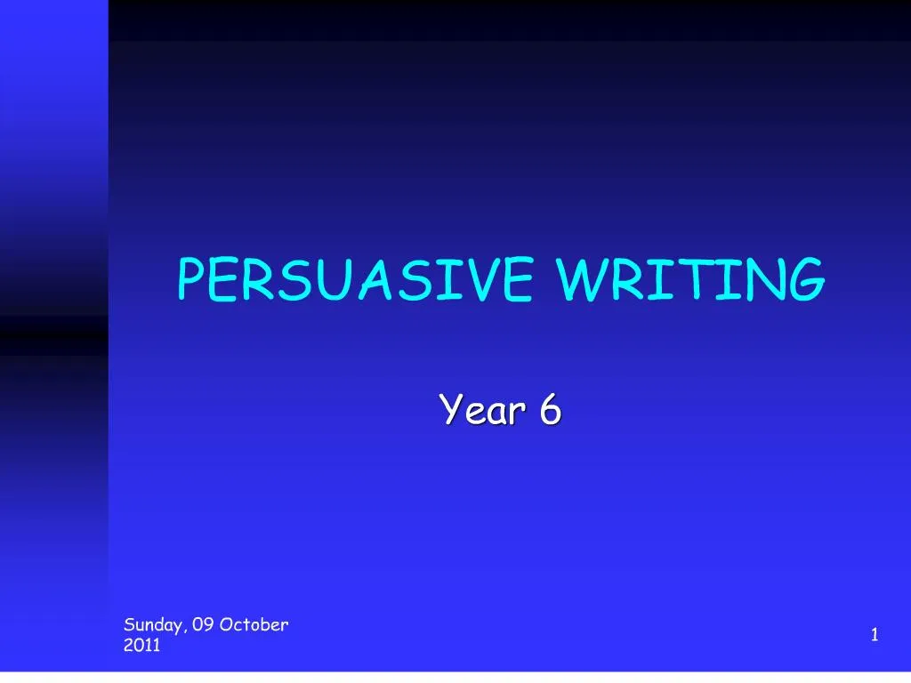 PPT PERSUASIVE WRITING PowerPoint Presentation Free Download ID 169457 PPT PERSUASIVE WRITING PowerPoint Presentation Free Download ID 169457