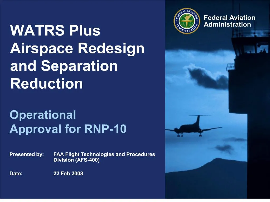 PPT - WATRS Plus Airspace Redesign and Separation Reduction PowerPoint ...