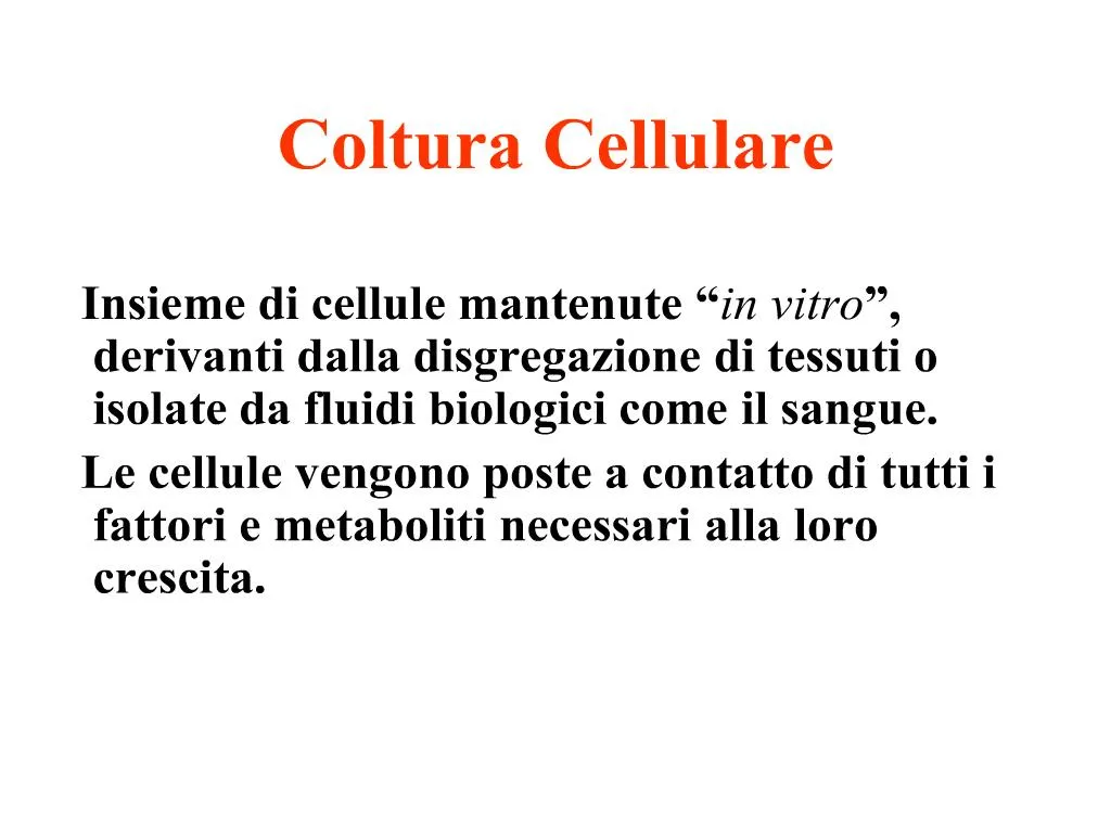 PPT - Coltura Cellulare PowerPoint Presentation, free download - ID:174109