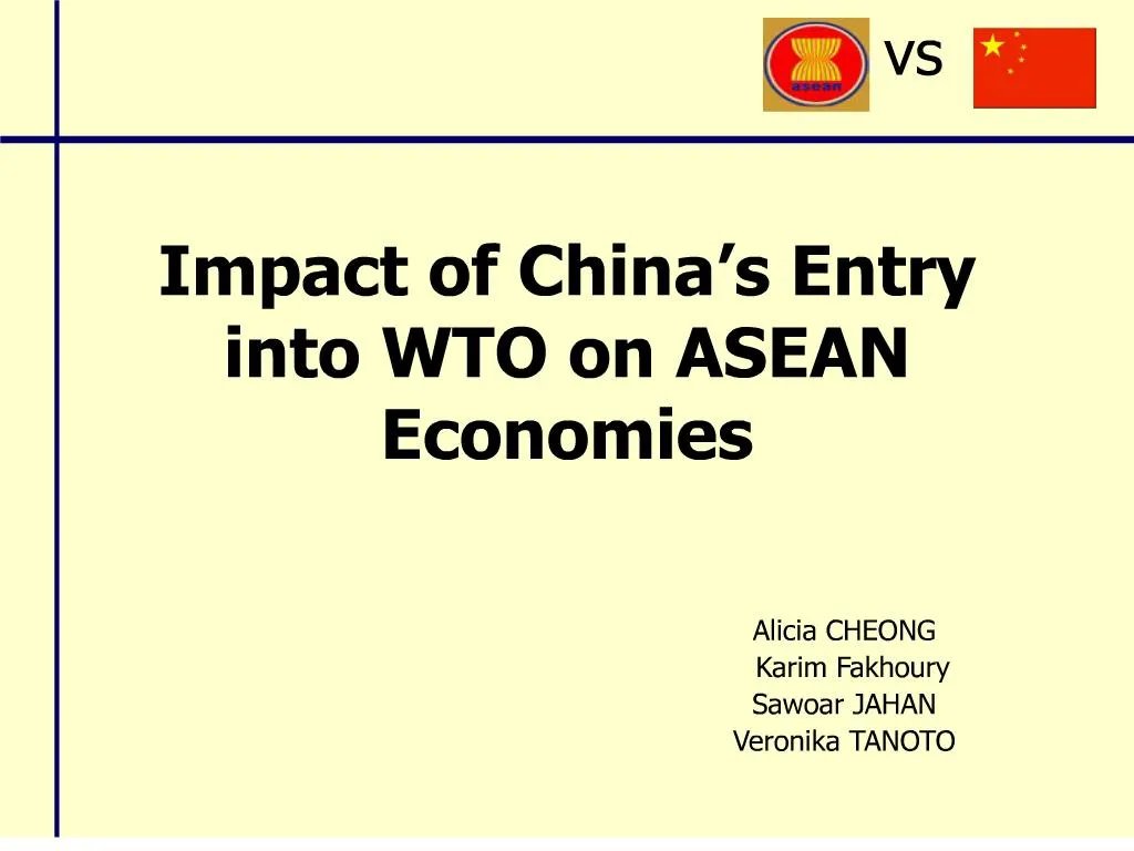 PPT - Impact of China s Entry into WTO on ASEAN Economies PowerPoint ...