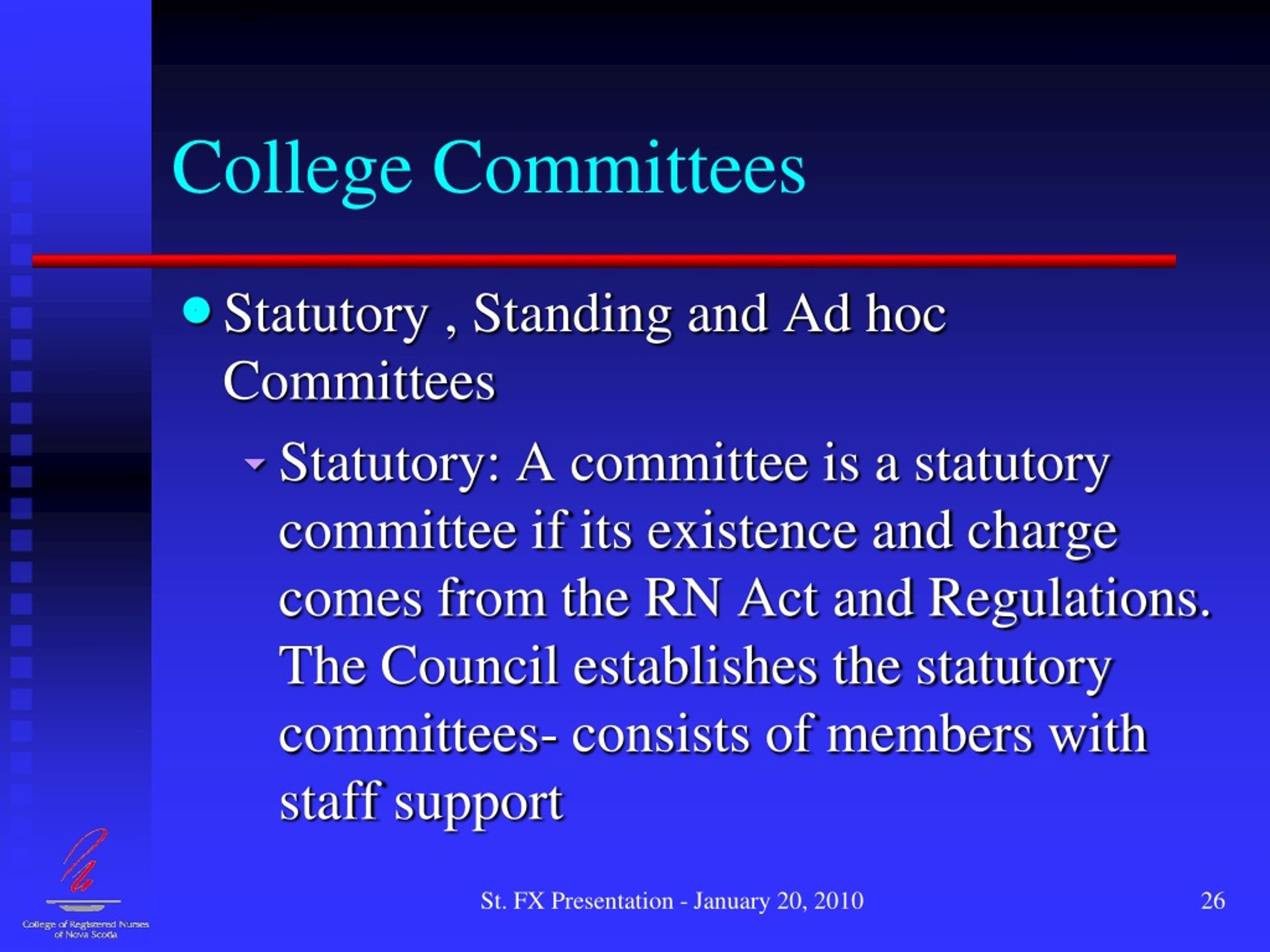 PPT - Regulatory Power, & Role of College of Registered Nurses of Nova ...