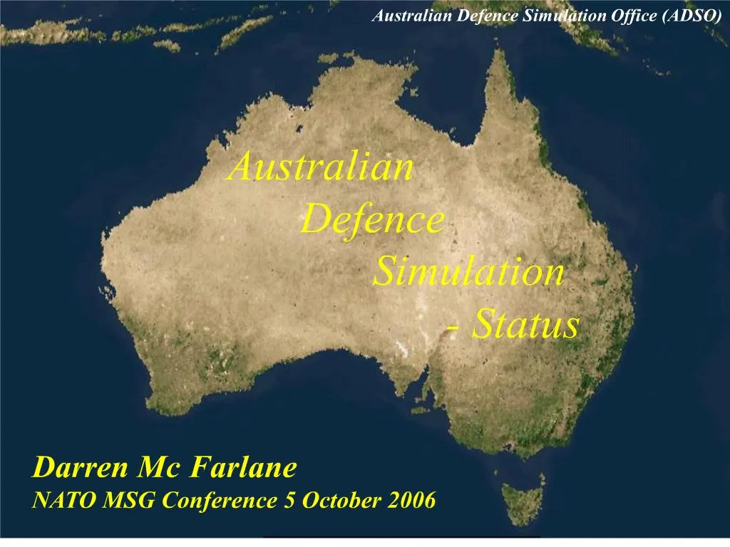 PPT - Australian Defence Simulation - Status PowerPoint Presentation ...