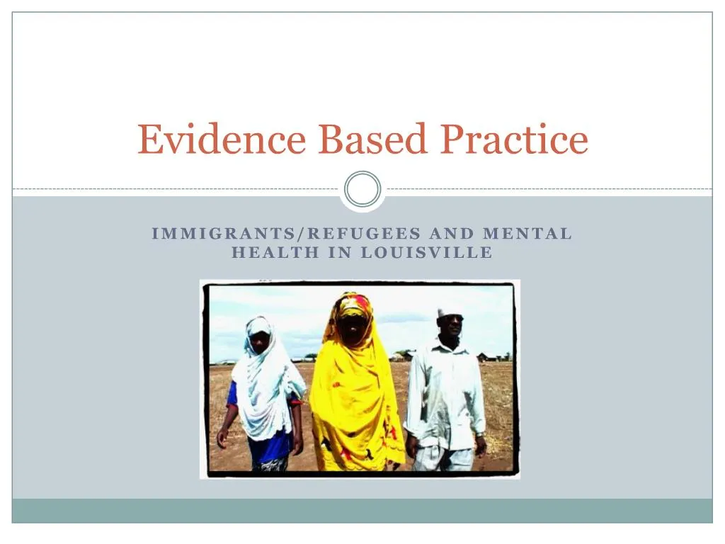 PPT - Evidence Based Practice PowerPoint Presentation, free download ...